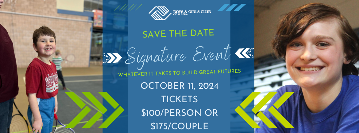 98th Annual BGCA Signature Event - Visit Alpena