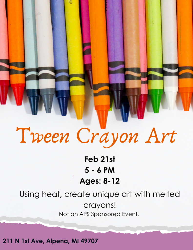 Tween Crayon Art - Visit Alpena